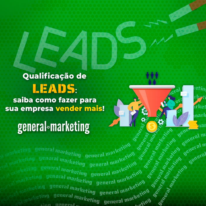 Qualificação de Leads: saiba como fazer para sua empresa vender mais